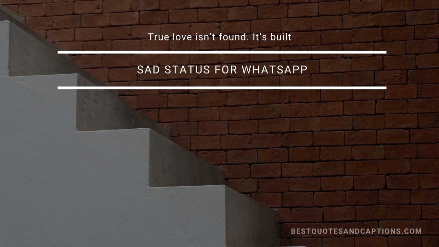 Sad status for WhatsApp | 300+ of the best sad status in English
