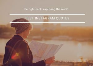Best Instagram Quotes | 500+ of the ultimate quotes for Instagram