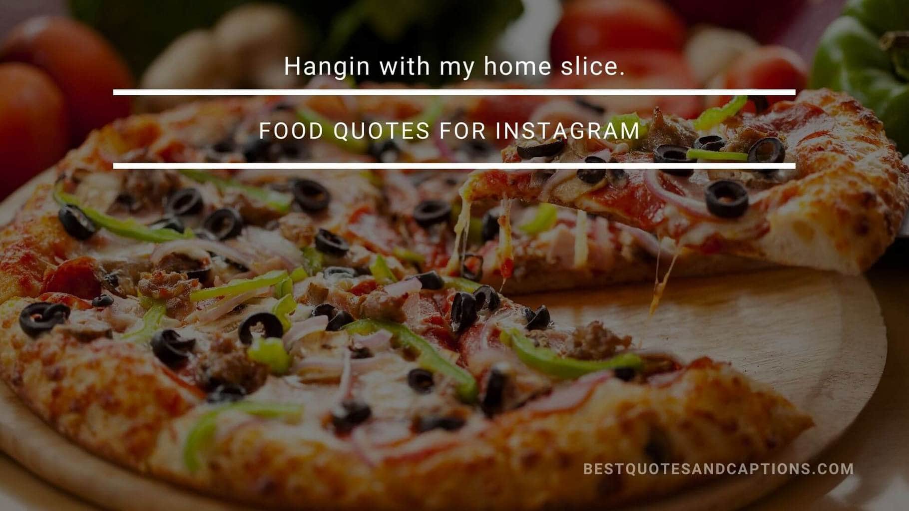 Food Quotes for Instagram | 400+ of the best quotes about food